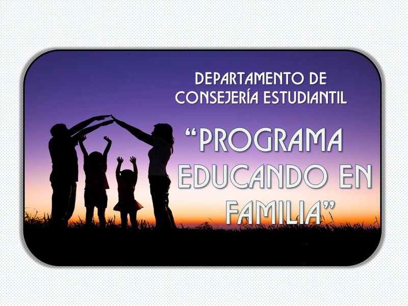 Programa Educando en Familia
